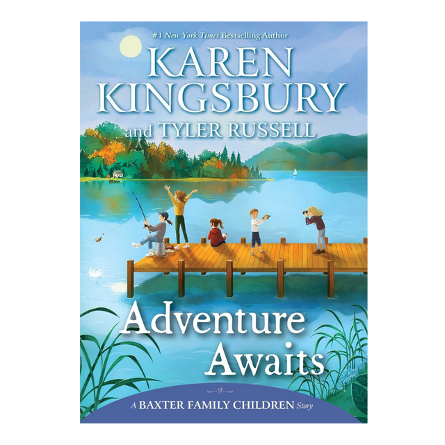 Adventure Awaits (Baxter Family Children Series - Book 4) – Karen ...